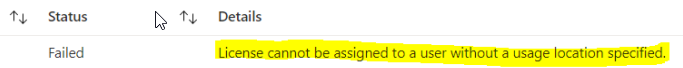 Resolved License Cannot Be Assigned To A User Without A Usage Location Specified While